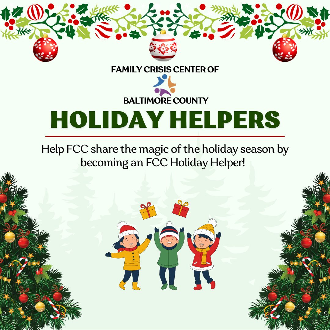 Holiday Helper - Family Crisis Center of Baltimore County